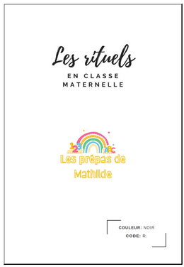 Les rituels en classe maternelle – Lesprepasdemathilde